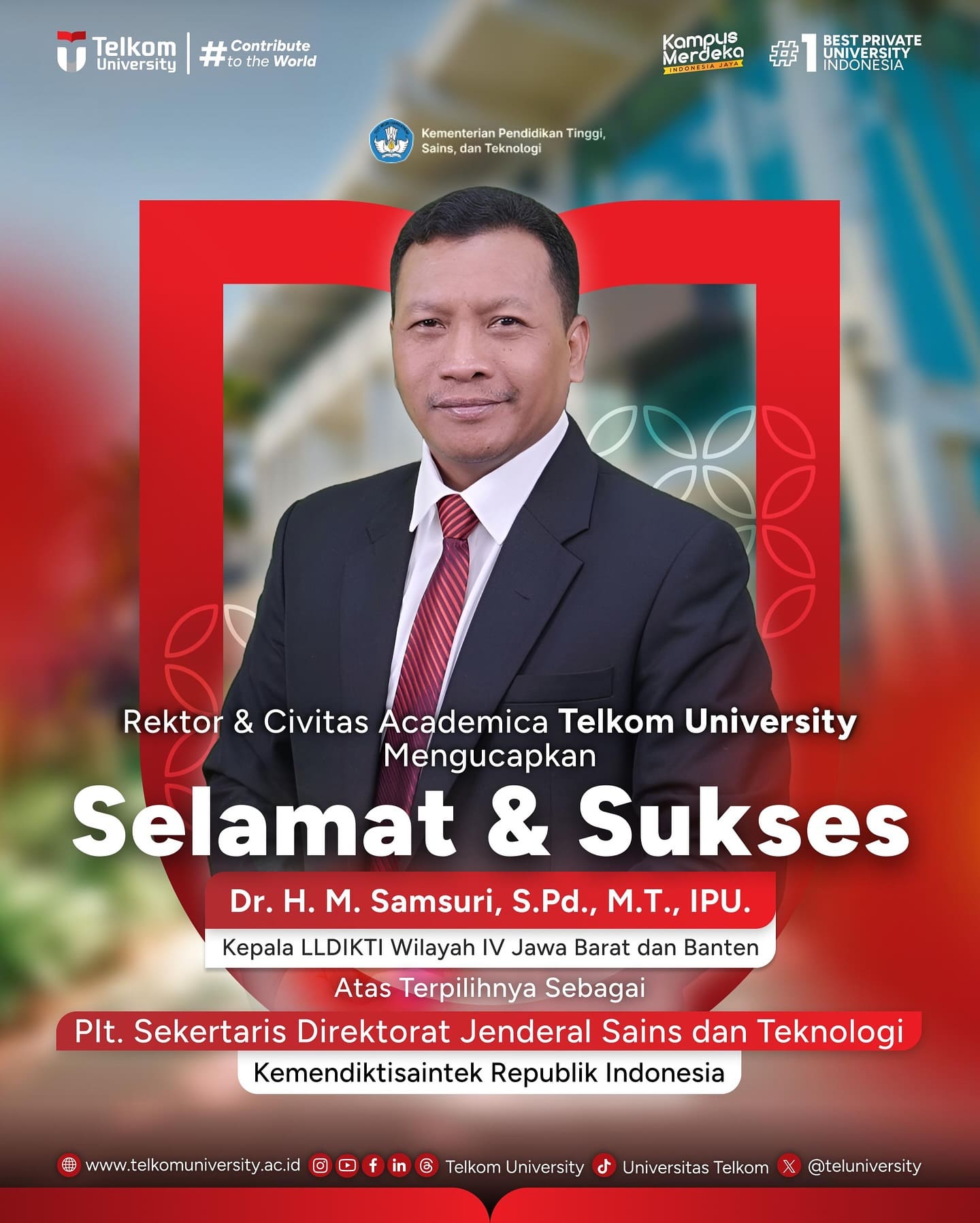 Civitas Academica Telkom University mengucapkan Selamat dan Sukses kepada Dr. H.