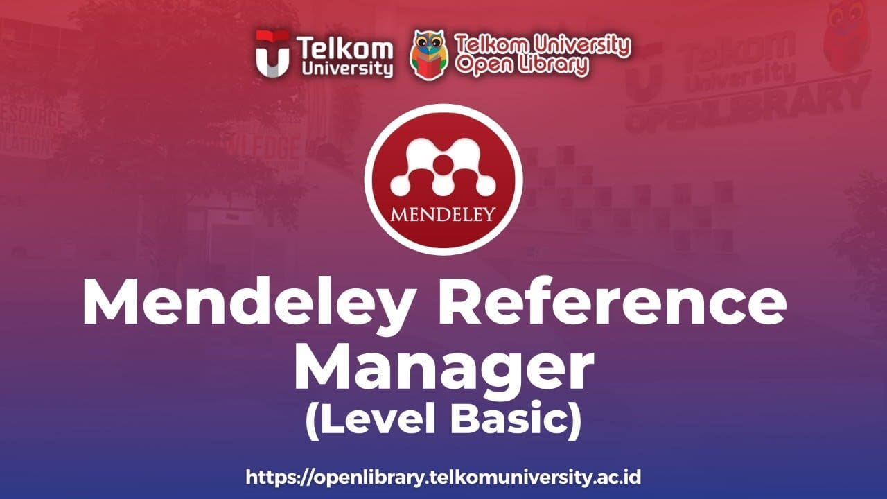 Mendeley Reference Manager Level Basic