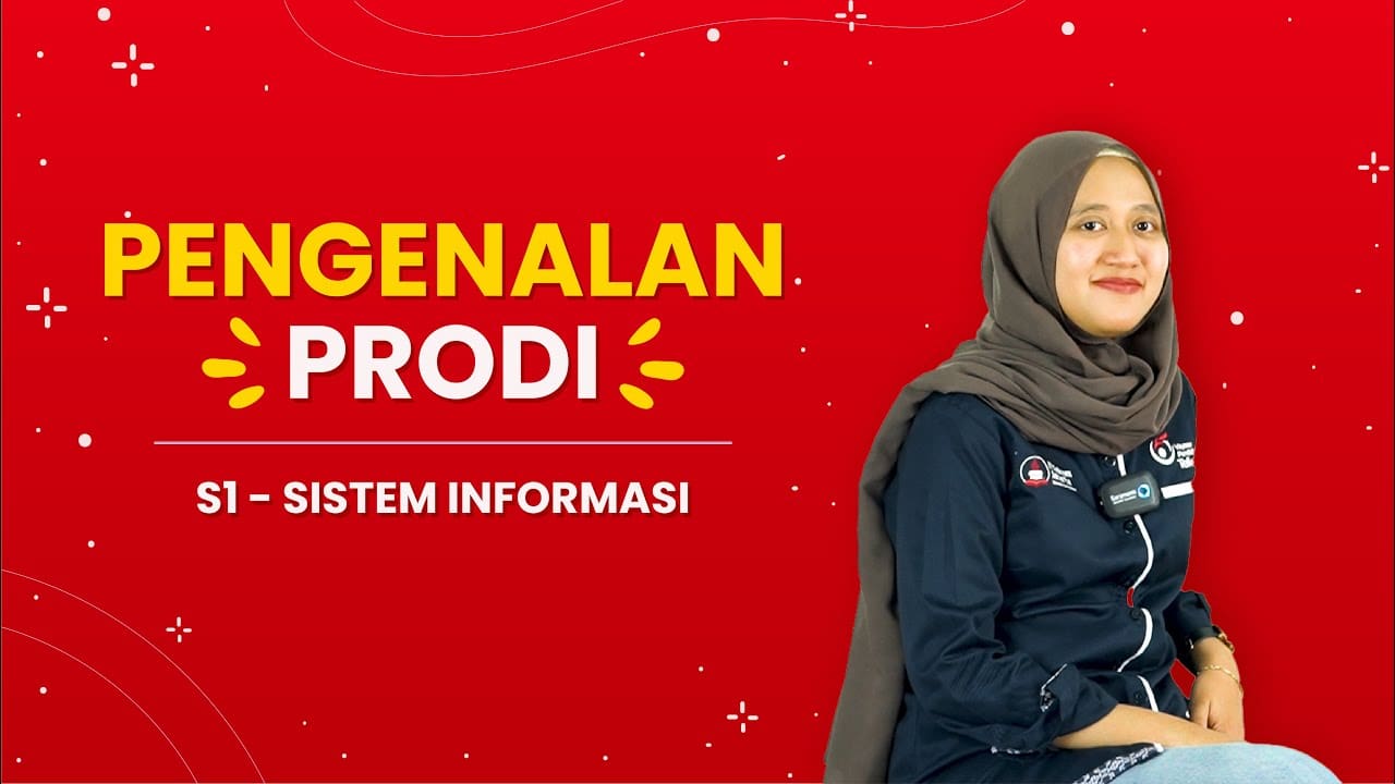 Profile Program Studi S1 Sistem Informasi Institut Teknologi Telkom Jakarta