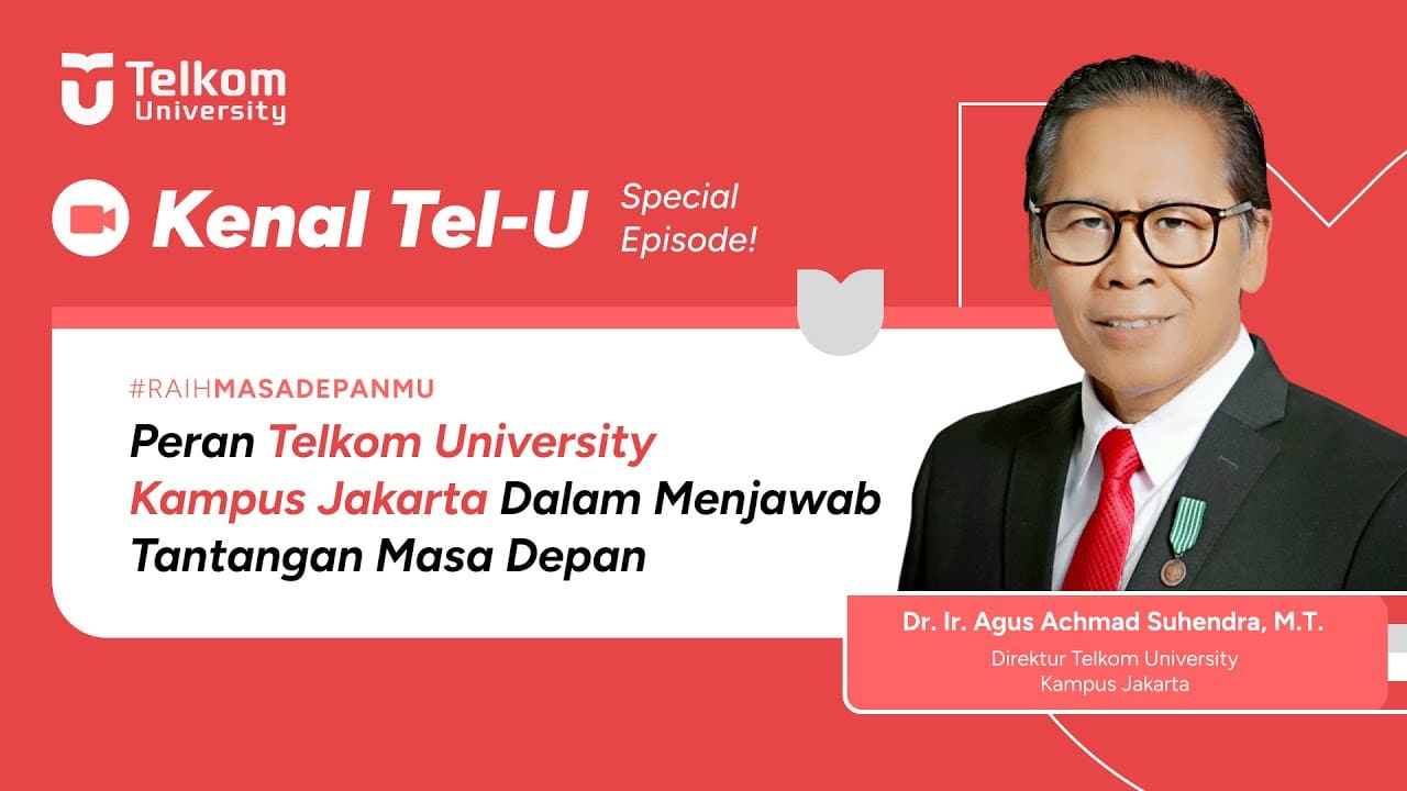 Special Episode Bersama Telkom University Jakarta | Kenal Tel-U Eps. 7 ...