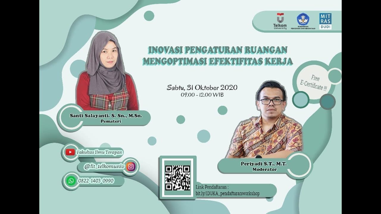 Workshop 1 Program Kemitraan PTV-IDUKA: Inovasi Pengaturan Ruangan Mengoptimasi Efektifitas Kerja