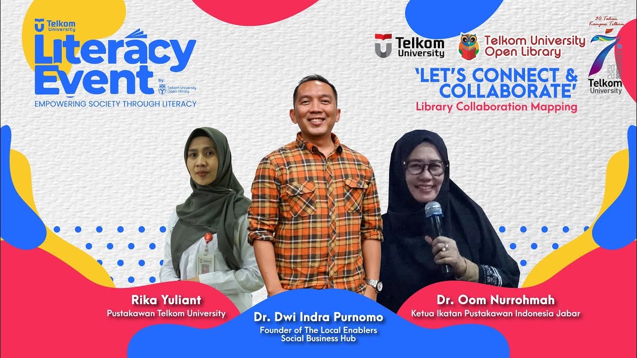 Tel-U Literacy Event – “Let’s Connect & Collaborate’ : Library ...